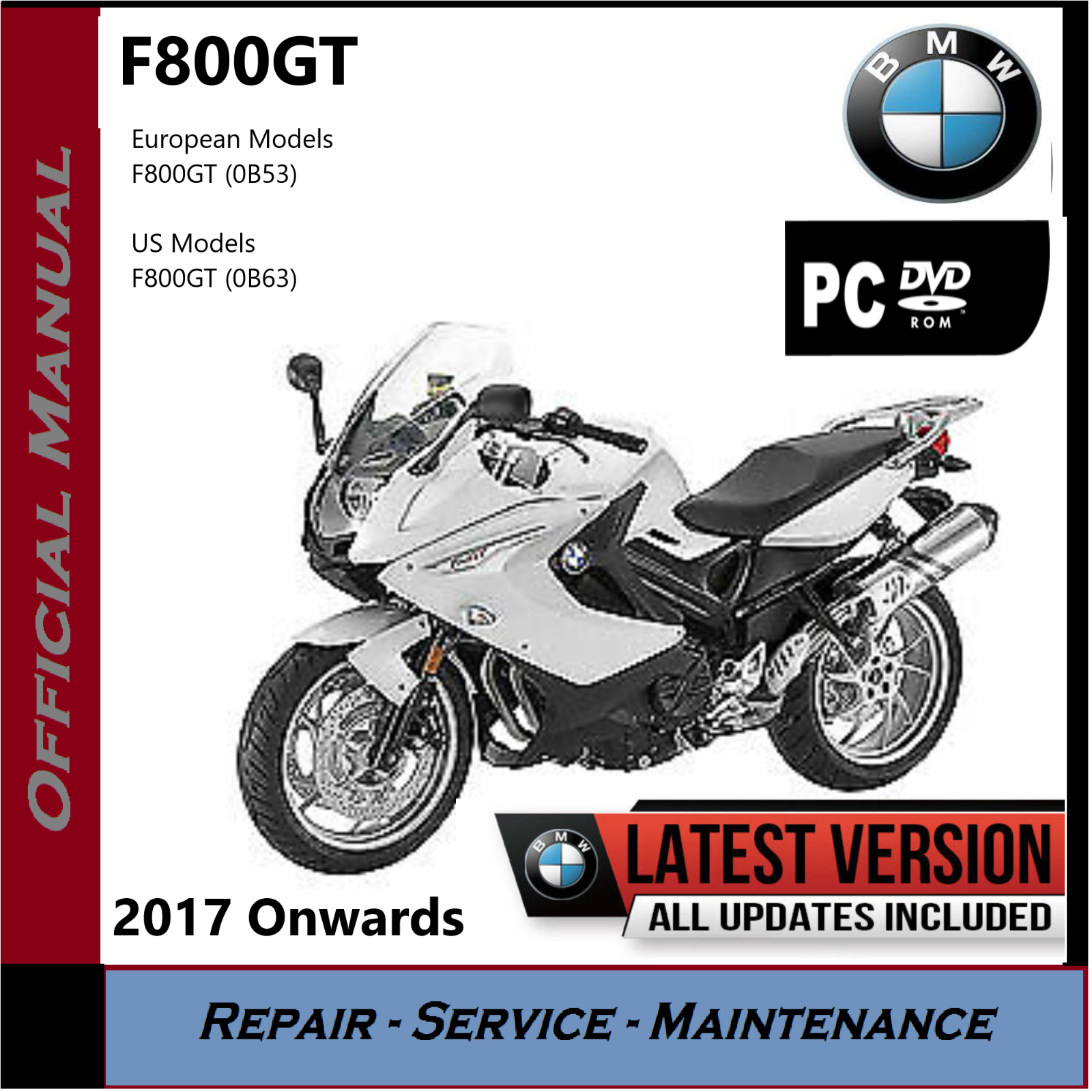 BMW F800GT Workshop Service Repair Manual 2017 - Onwards K71 09/2017 ...