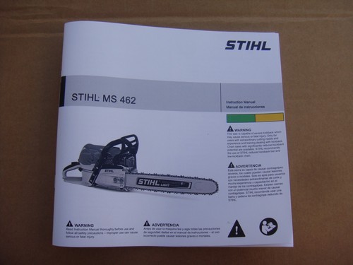 GENUINE STIHL MS462 CHAINSAW OPERATORS OWNER MANUAL | eBay