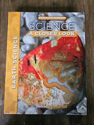 Louisiana Science: A Closer Look Earth Science Glencoe /McGraw Hill ...
