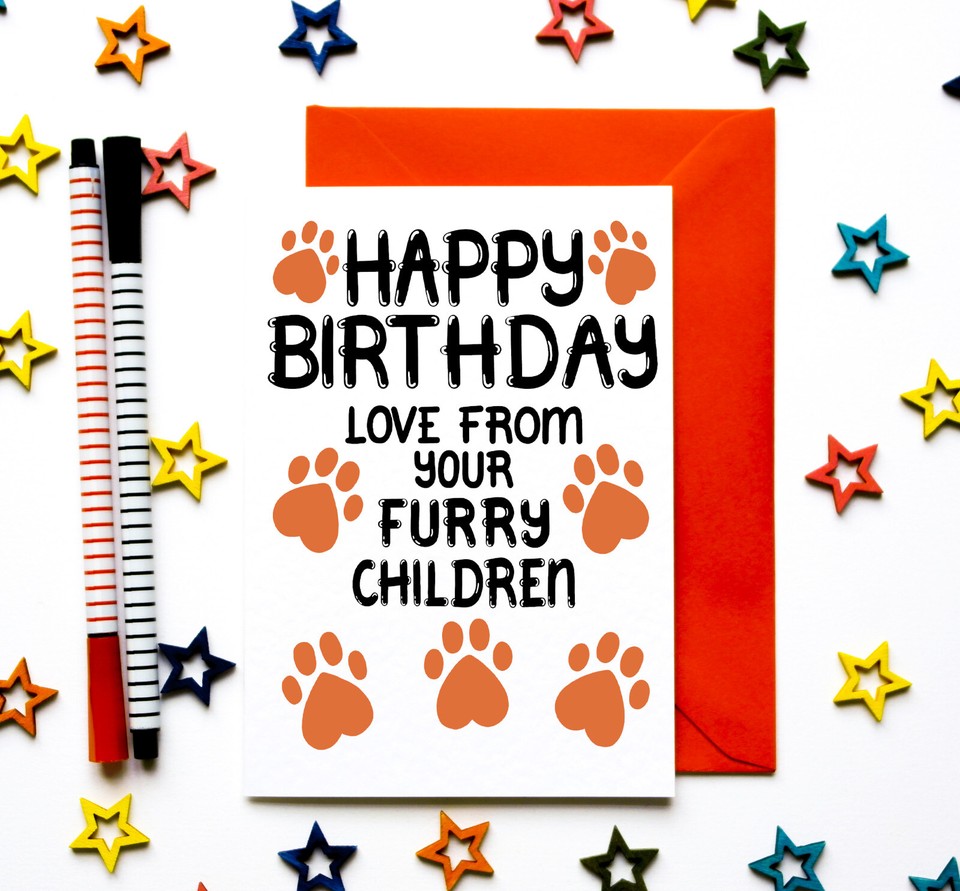 Furry Children Birthday Card Dad Mum Love from Dog Cat Fluffy Kids Fur ...