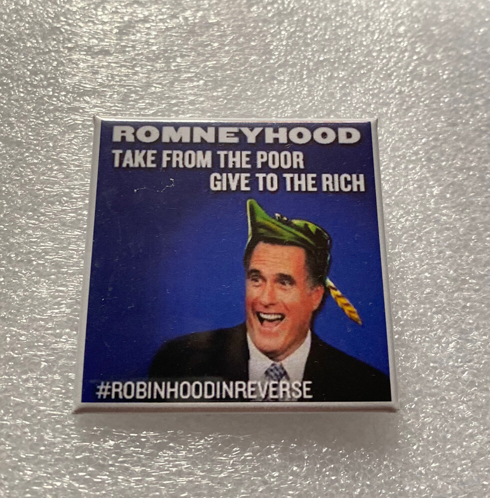 Anti ROMNEY Campaign Pin Button RomneyHood Robin Hood Reverse Take from ...