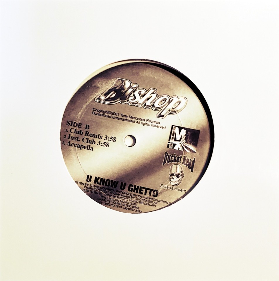 Bishop-U Know U Ghetto 12", 2001 Tony Mercedes/Buckethead EXC+/MINT! | eBay