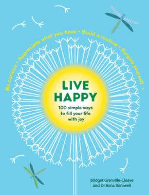 Live Happy: 100 Simple Ways to Fill Your Life With Joy (Intenti - VERY ...