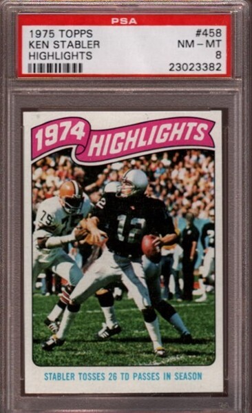 1975 TOPPS #458 KEN STABLER (1974 HIGHLIGHTS) OAKLAND RAIDERS (RARE ...