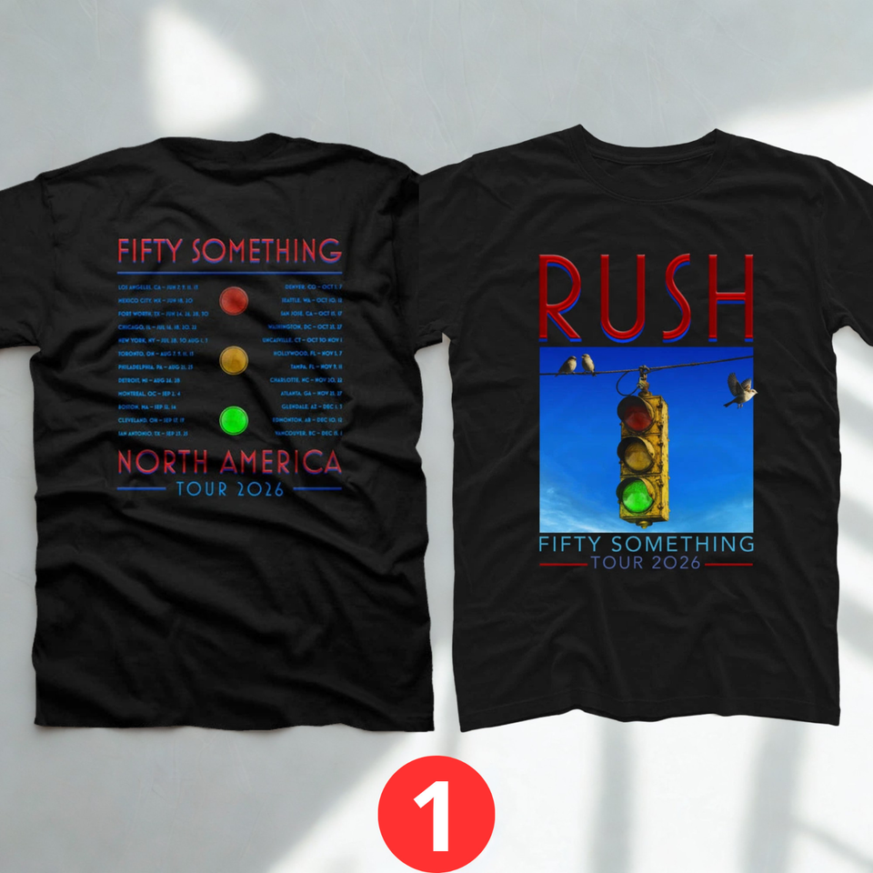 RUSH Fifty Something Tour 2026 Shirt, North America Concert Tee Gift ...