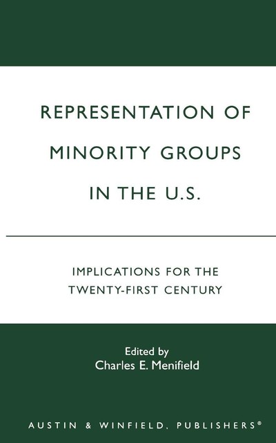 Representation of Minority Groups in The U.S. von Charles E. Menifield ...