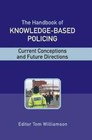 The Handbook of Knowledge-Based Policing by Professor Williamson, Tom ...