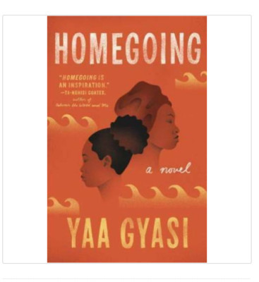 Homegoing By Yaa Gyasi 9781101971062| eBay