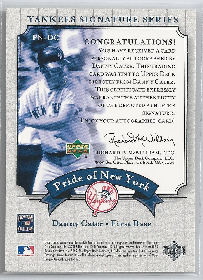 Danny Cater—2003 Upper Deck Yankees Signature Pride of New York ...