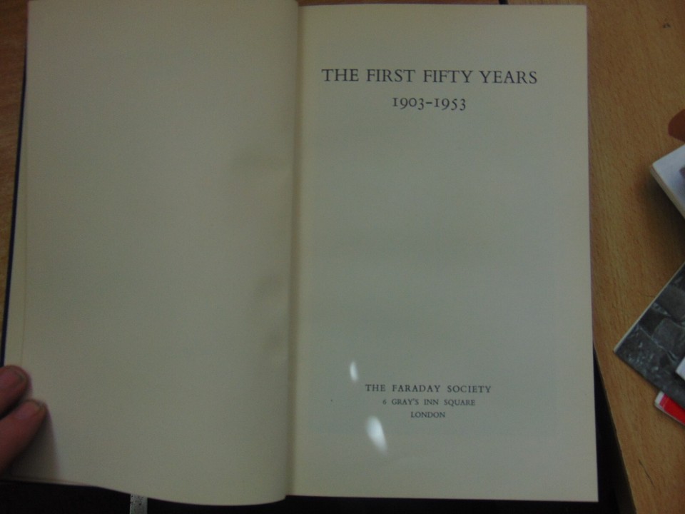 The First Fifty Years 1903-1953, - The Faraday Society, LOndon | eBay