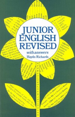 Junior English Revised With Answers: w. ans (H... by Richards, W.Haydn ...
