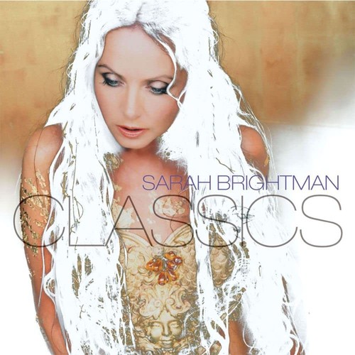 Sarah Brightman: Classics - Sarah Brightman,Andrew Lloyd Webber,Ludwig ...