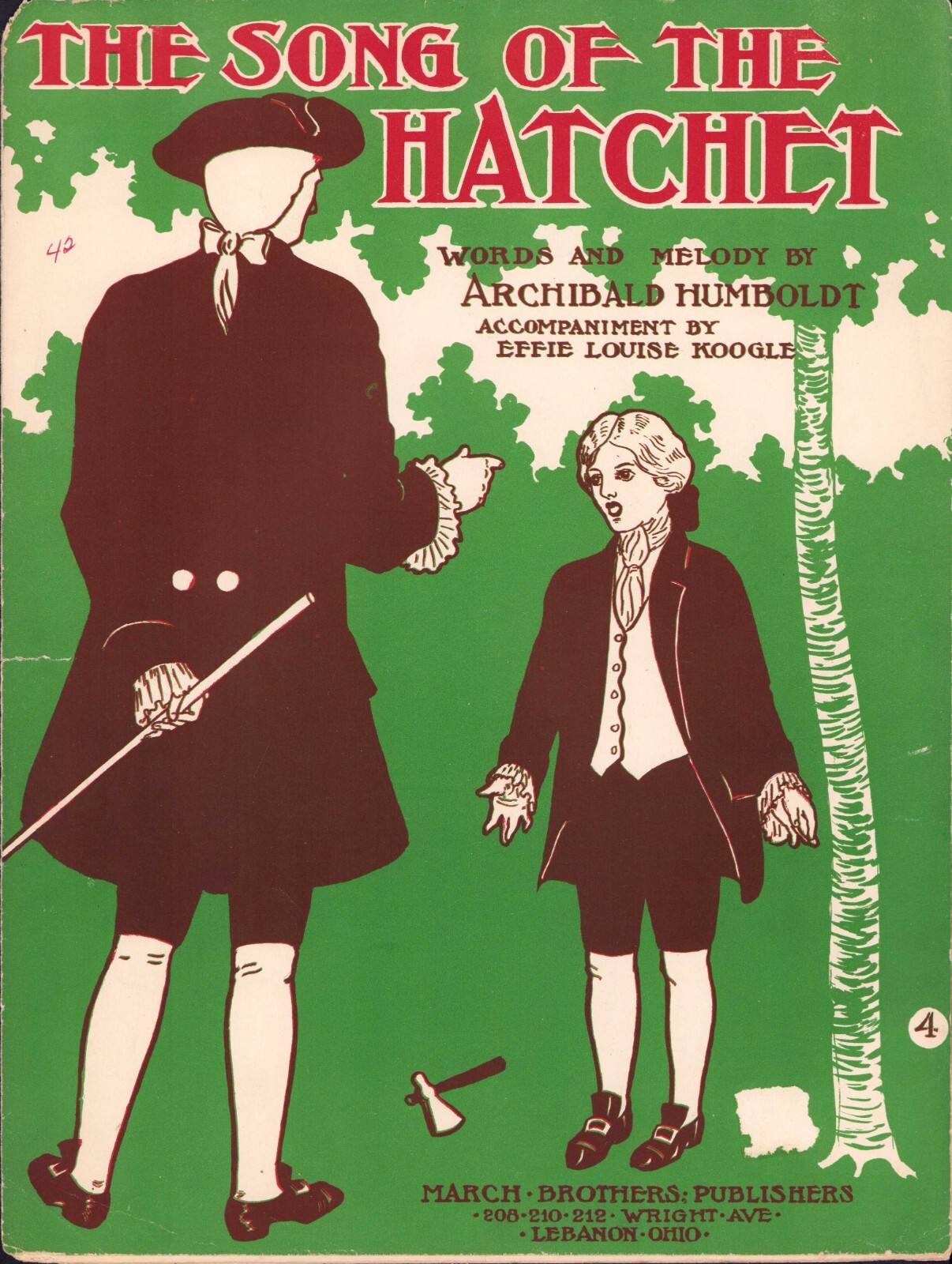 SONG OF THE HATCHET 1909 story of G. Washington and the cherry tree as ...
