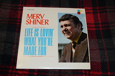 Merv Shiner~Life Is Lovin' What You're Made For~Certhon CS-7001~FAST ...