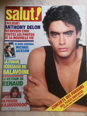 Salut n°206 du 17/08/1983; Anthony Delon/ Renaud/ Balavoine/ N. Baye ...
