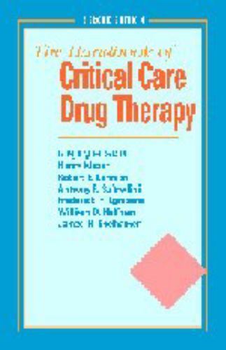 Handbook of Critical Care Drug Therapy by Robert E. Cunnion, Anthony F ...