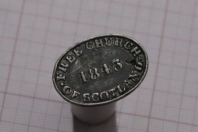 🧭 🇬🇧 UK GB SCOTLAND COMMUNION TOKEN 1843 FREE CHURCH B85 #Z9040 | eBay ...