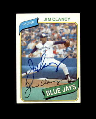Jim Clancy Hand Signed 1980 Topps Toronto Blue Jays Autograph | eBay