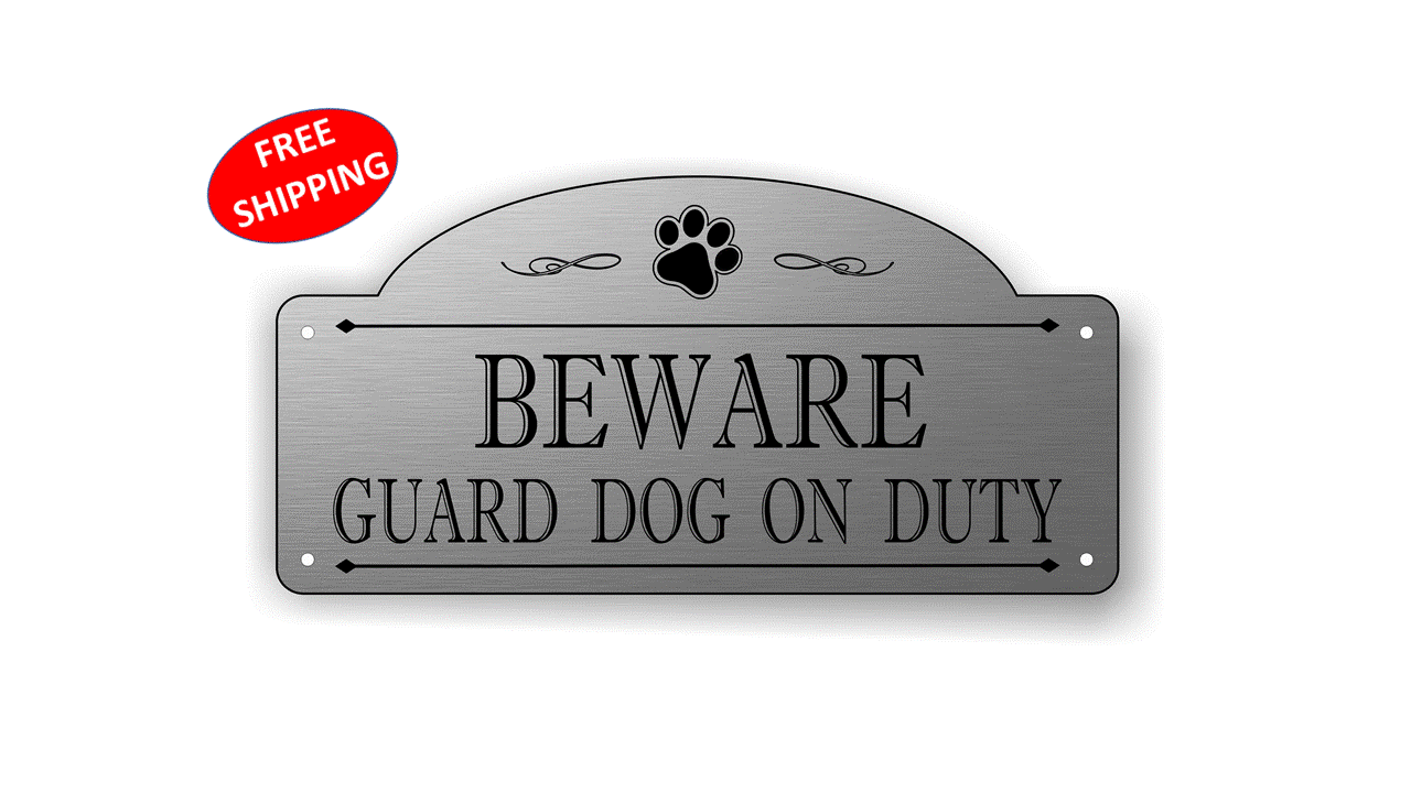 4" x 8" Arched "BEWARE Guard Dog On Duty" Gate Sign, Fence Sign - FREE ...
