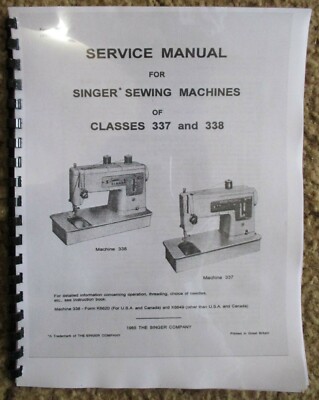 Singer 337 338 Sewing Machine Service Repair Manual Book How To Set ...