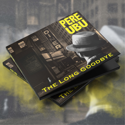 Pere Ubu The Long Goodbye (CD) Expanded Album | eBay