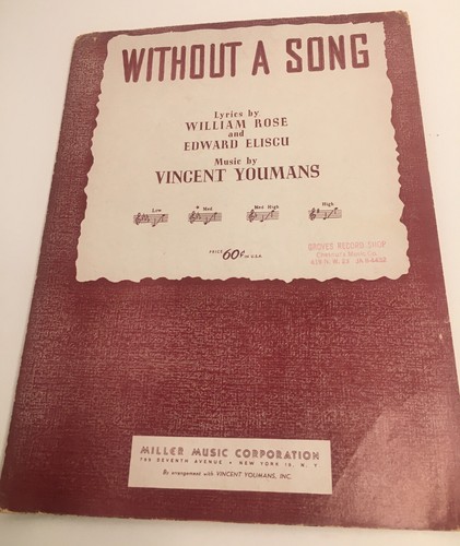 Sheet Music Without A Song Piano William Rose,Edward Eliscu,Vincent ...