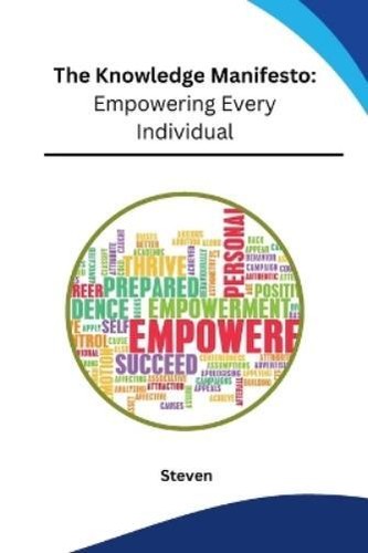 Steven The Knowledge Manifesto (Poche) 9798869008718 | eBay