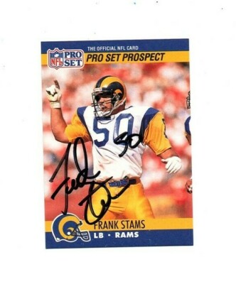 Frank Stams signed autograph 1990 Pro Set ROOKIE football card Rams ...