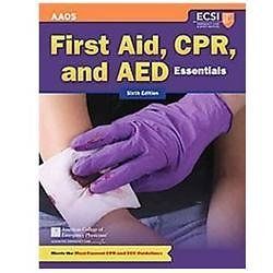 First Aid, CPR, and AED Essentials by Alton L. Thygerson, American ...