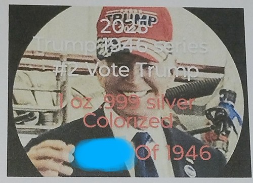 1 Oz Silver Colorized Trump "VOTE TRUMP" Round Lmtd Edt Pre Sale wth ...