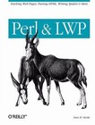 Perl & LWP: Fetching Web Pages, Parsing Html, Writing Spiders & More 9780596001780| eBay