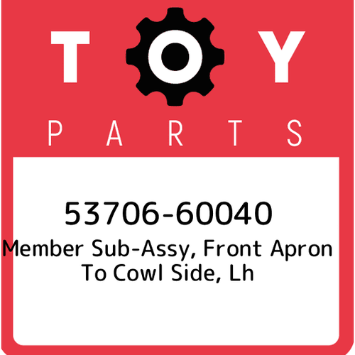 53706-60040 Toyota Member sub-assy, front apron to cowl side, lh ...