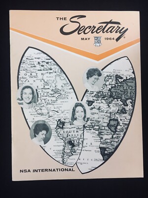 MAY 1964 THE SECRETARY MAGAZINE, NATIONAL ASSOCIATION OF SECRETARIES ...