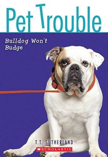 Pet Trouble #4: Bulldog Won't Budge - Mass Market Paperback - GOOD ...