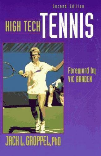 High Tech Tennis by Groppel, Jack L. 9780880114585| eBay