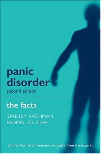 The ^Afacts Ser.: Panic Disorder : The Facts by Stanley Rachman and ...