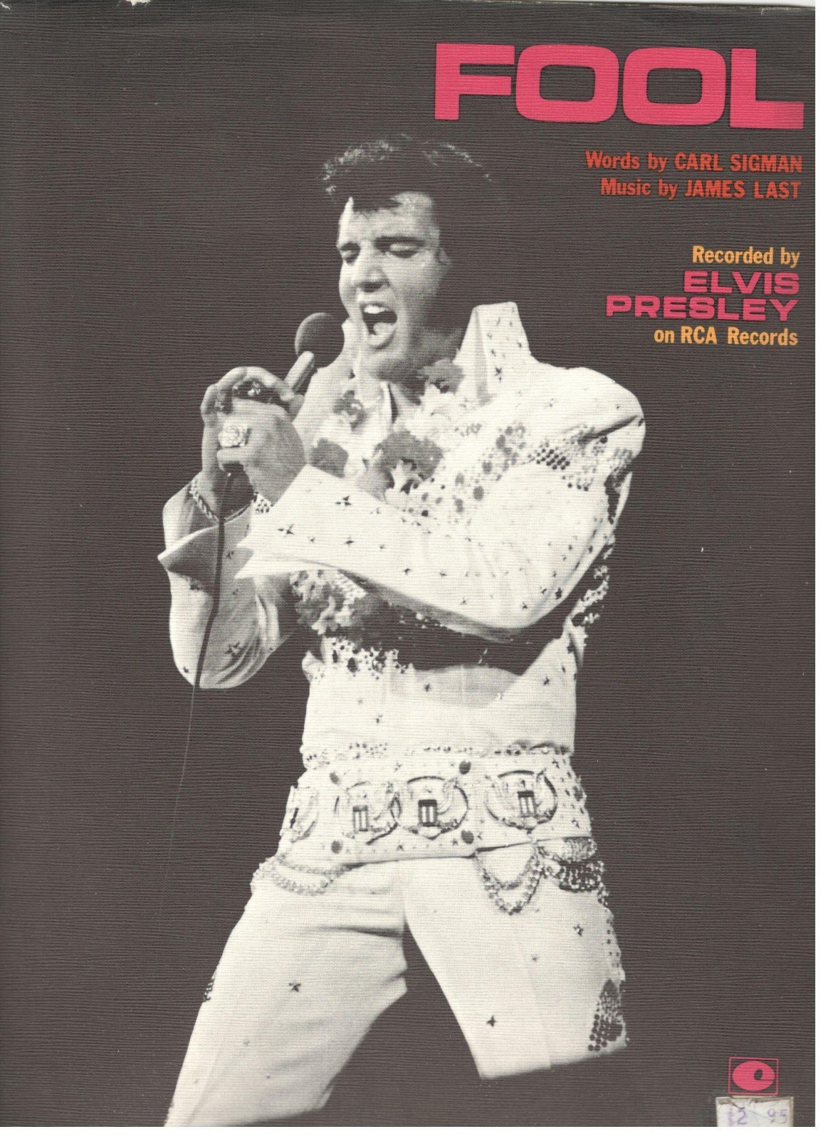 ELVIS PRESLEY "FOOL" SHEET MUSIC-PIANO/VOCAL/GUITAR/CHORDS-VERY RARE ...