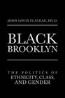 Black Brooklyn - Paperback By Flateau, John Louis - GOOD | eBay