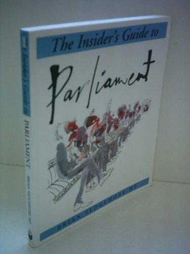 Insider'S Guide to Parliament (Icon Insiders) by Sedgemore, Brian ...