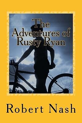 The Adventures of Rusty Ryan by Nash, Robert -Paperback | eBay Australia