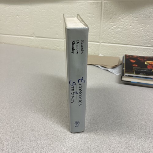 Economics of Strategy A by David Dranove, Mark Shanley and David ...