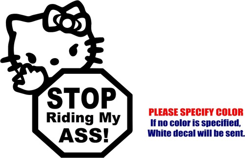 Stop Riding my ASS Decal Sticker Funny Vinyl Car Window Bumper Truck ...