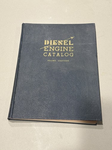 DIESEL ENGINE CATALOG RARE VOLUME 18, 1953 Bound By Publisher Hardcover ...