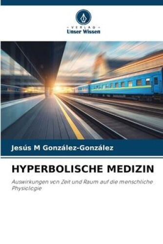 HYPERBOLISCHE MEDIZIN [German] by González-González, Jesús M | eBay