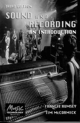 Sound and Recording: An Introduction by Tim Mccormick, Francis Rumsey ...