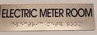 ELECTRIC METER ROOM SIGN - BRAILLE- STAINLESS STEEL 3 X 9.75 -REF24 ...