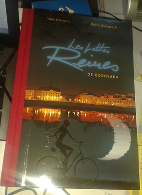 HAMONIC. GARNAVAULT. Les petites Reines de Bordeaux. Sangam. NEUF. | eBay