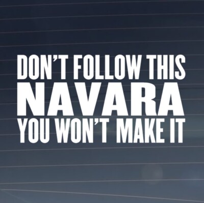 Nissan Navara Sticker - 200mm Long - Vinyl Decal Funny D40 NP300 D22 ...