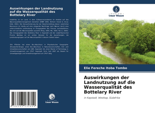 Auswirkungen der Landnutzung auf die Wasserqualität des Bottelary River ...