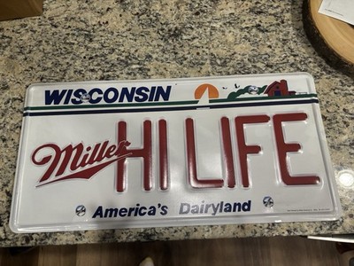 MILLER HIGH LIFE BEER WISCONSIN WI LICENSE PLATE IN MOTION TIN BAR SIGN ...